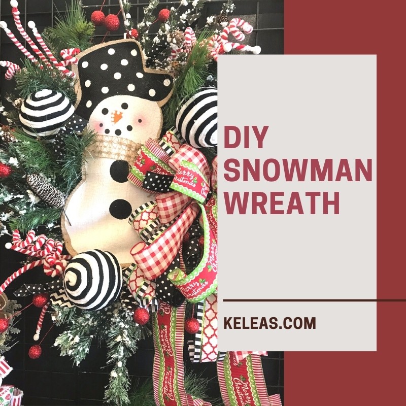 Cute DIY Snowman Wreath to Brighten the Holidays - Kelea's Florals