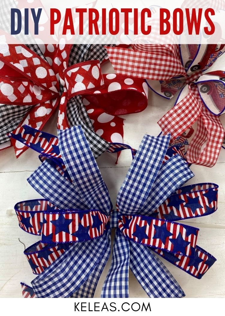3 Patriotic Bow Tutorials - Kelea's Florals