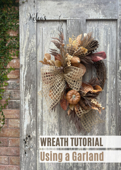 How To Make A Wreath Using A Garland - Kelea's Florals