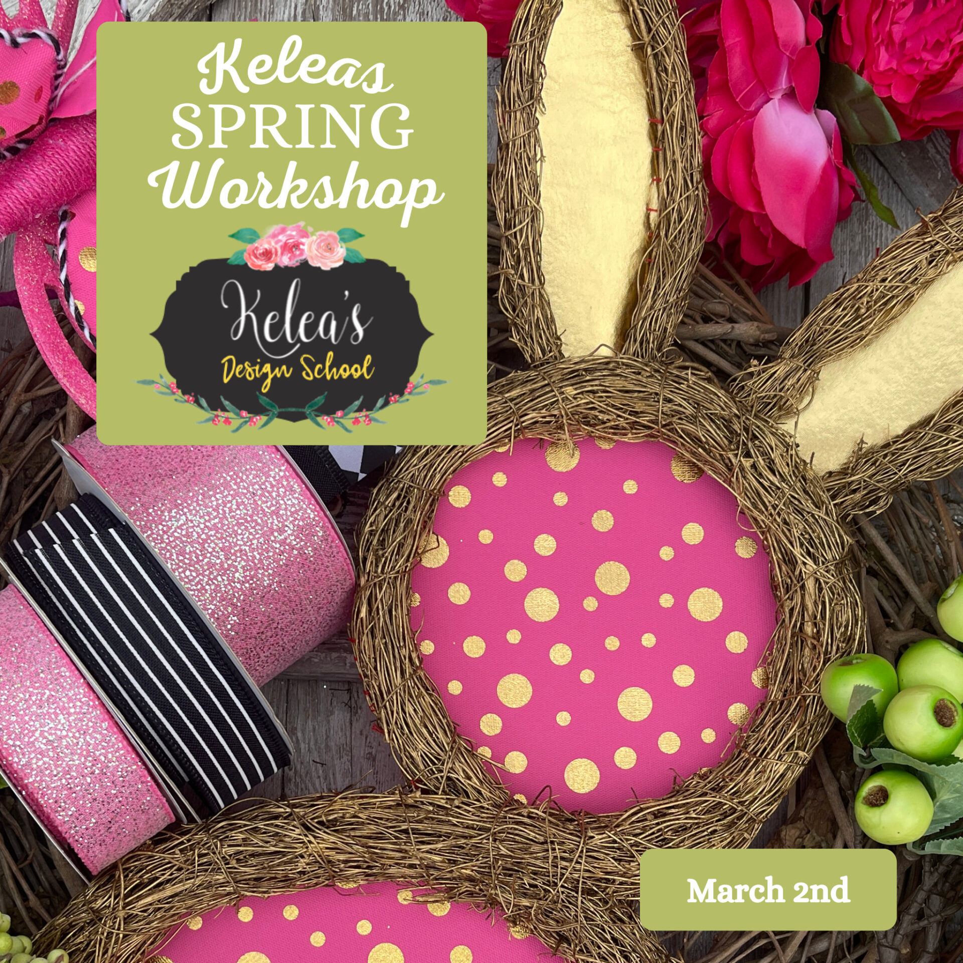 Keleas Spring Workshop Ticket - Kelea's Florals