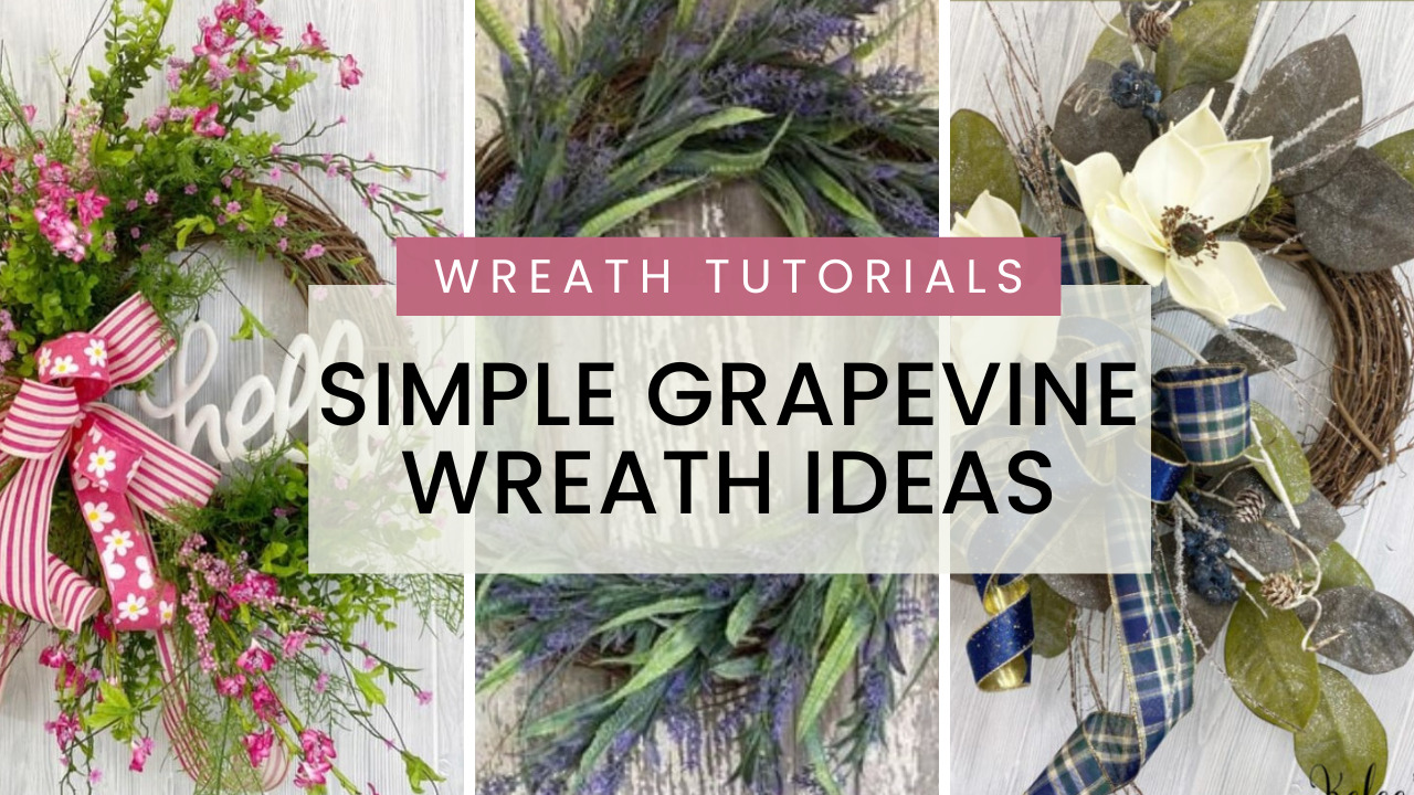 Simple Grapevine Wreath Ideas - Kelea's Florals