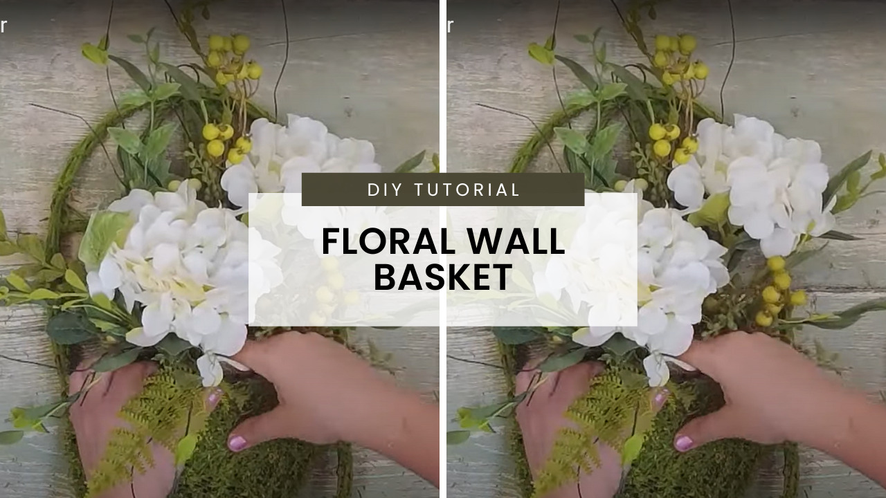 Make Your Own Floral Wall Basket - Kelea's Florals